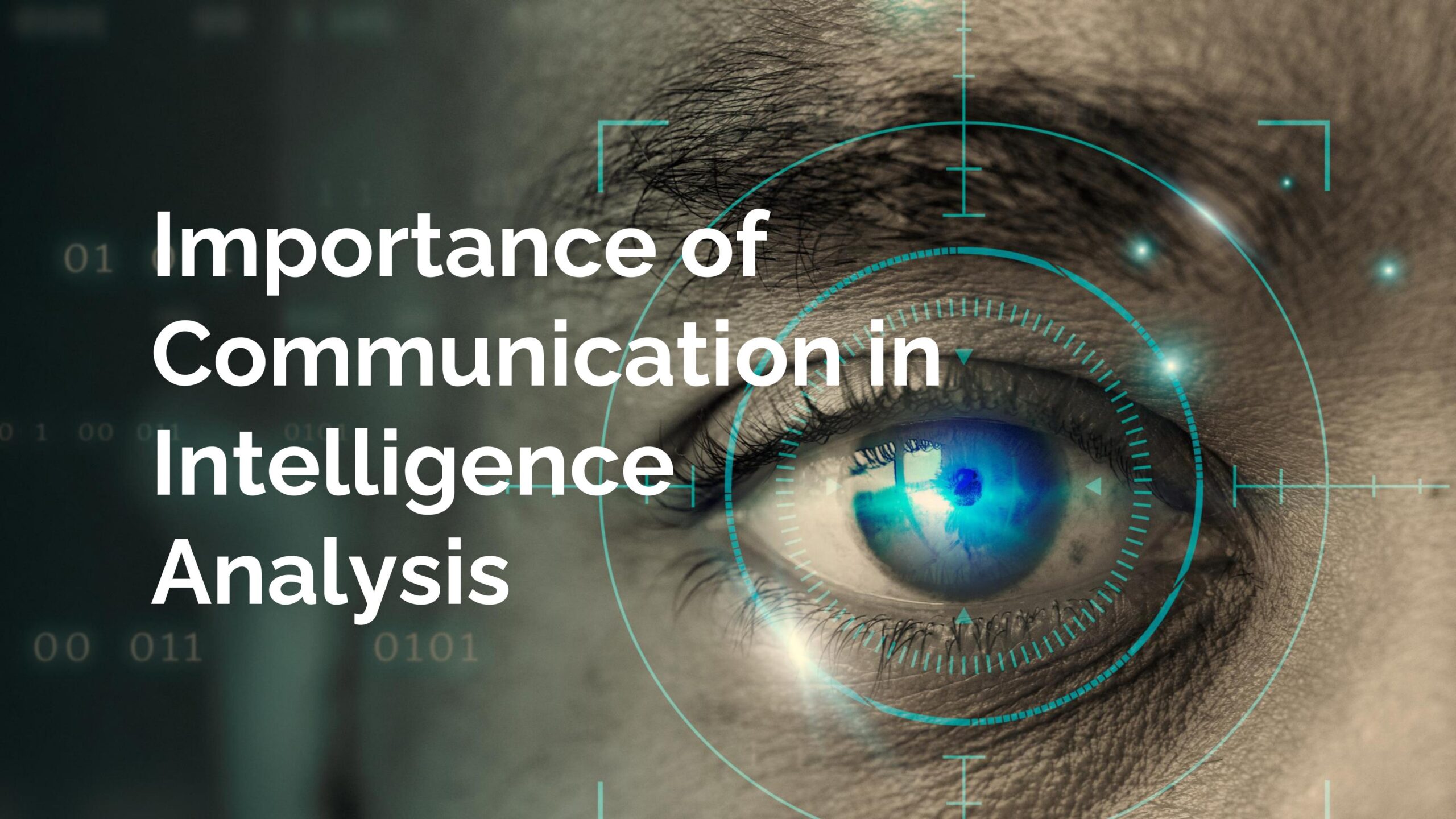 Importance of Communication in Intelligence Analysis